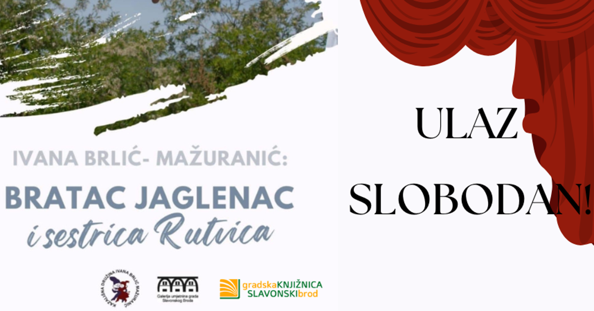 Predstava "Bratac Jaglenac i sestra Rutvica" | Plusportal